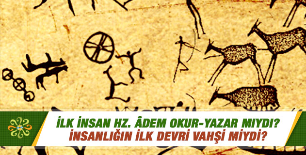 İlk insan Hz. Adem okur-yazar mıydı? | Sorularla İslamiyet